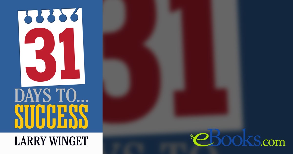 31 Days to Success by Larry Winget (ebook)