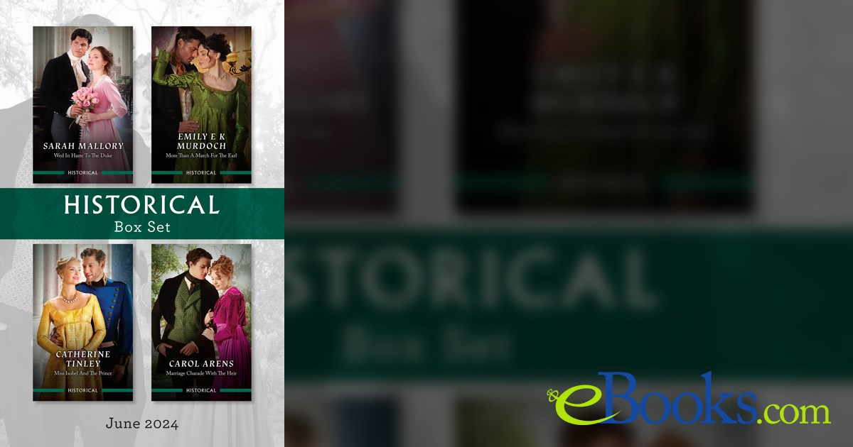 Historical Box Set June 2024/Wed In Haste To The Duke/More Than A Match ...