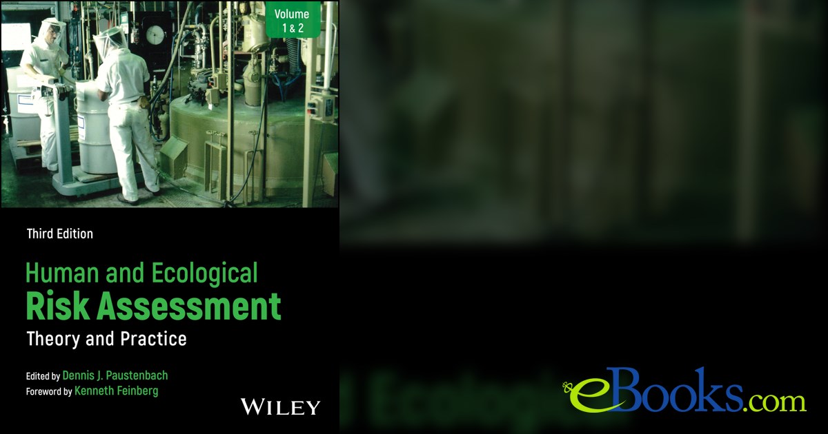 Human and Ecological Risk Assessment (3rd ed.)