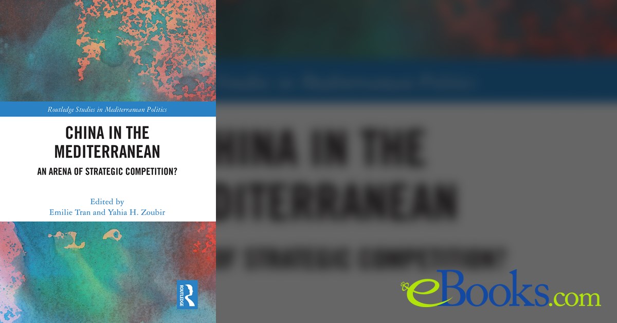 China in the Mediterranean by Emilie Tran (ebook)
