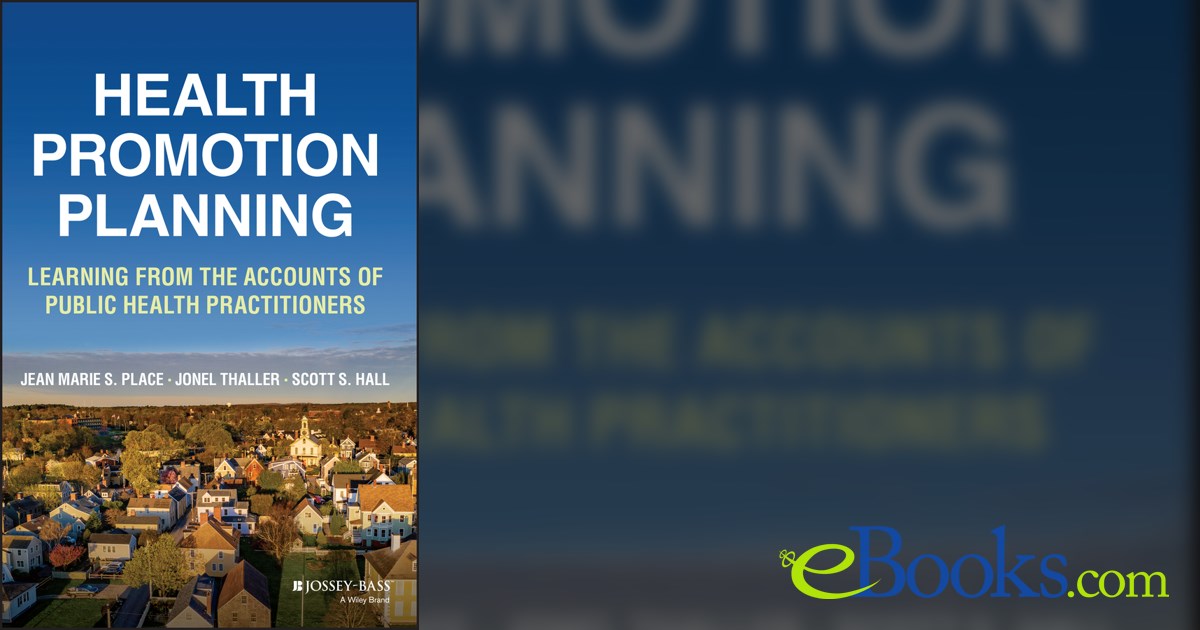 Health Promotion Planning by Jean Marie S. Place (ebook)