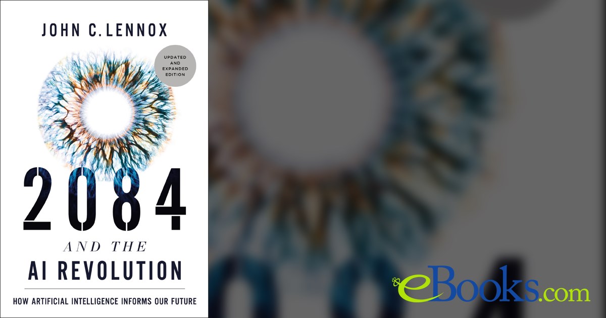 2084 and the AI Revolution, Updated and Expanded Edition