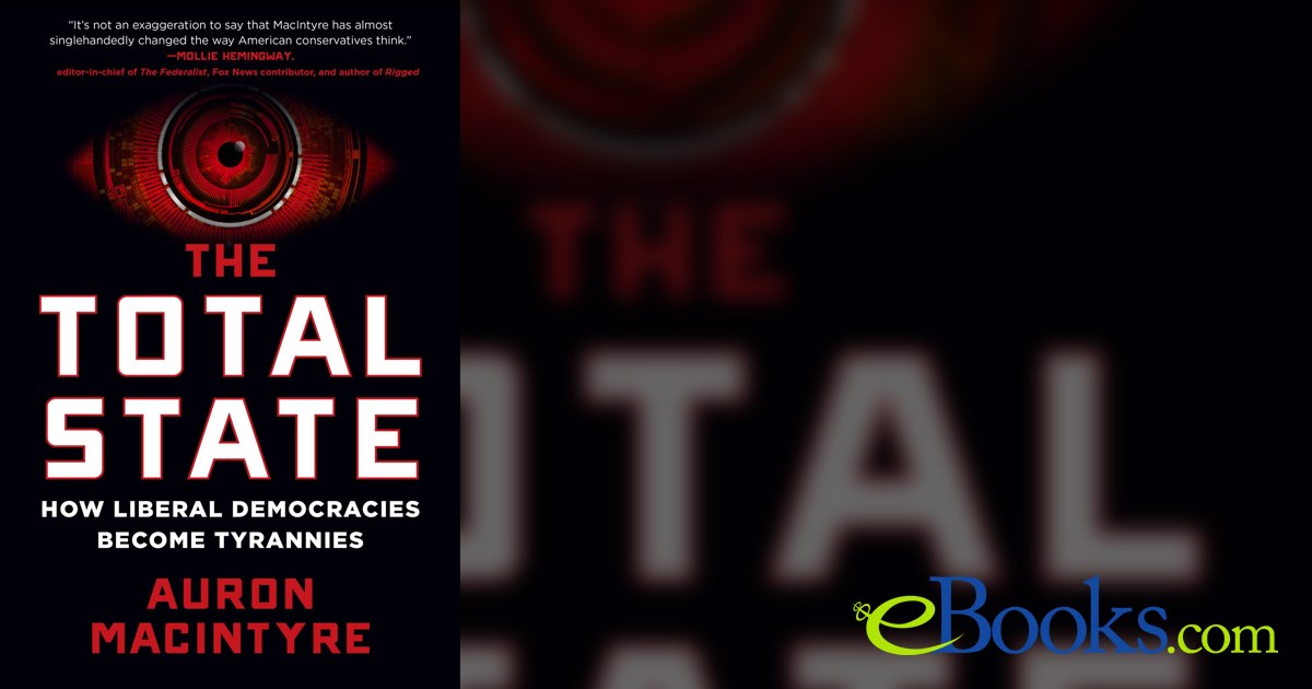 The Total State by Auron MacIntyre (ebook)