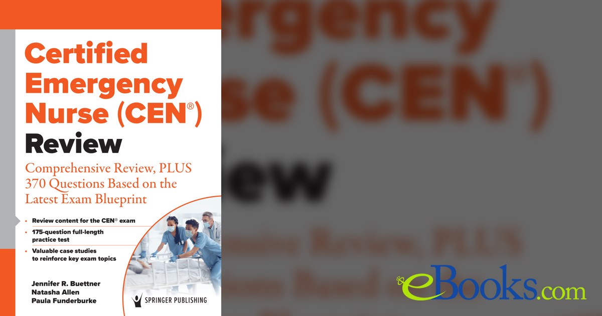 Certified Emergency Nurse (CEN®) Review (Digital Access: 6-Month ...