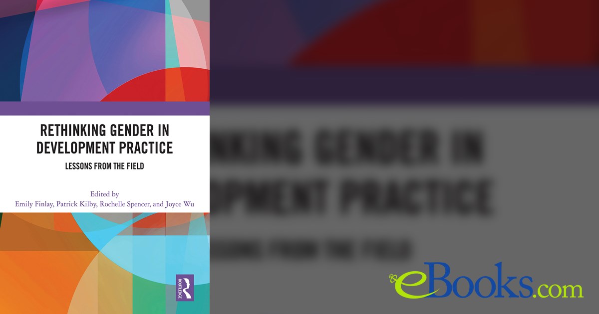 Rethinking Gender in Development Practice by Emily Finlay (ebook)