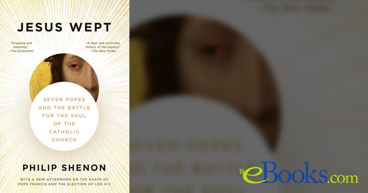 Jesus Wept by Philip Shenon (ebook)
