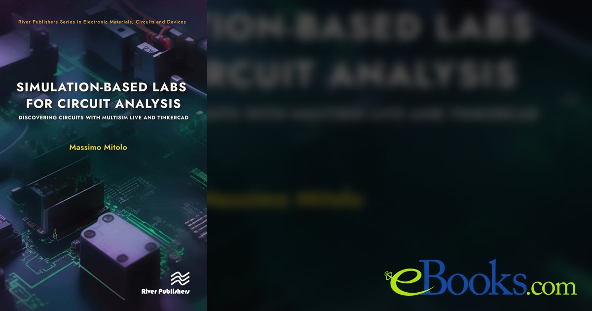 Simulation-based Labs for Circuit Analysis by Massimo Mitolo (ebook)