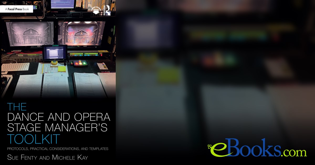The Dance and Opera Stage Manager's Toolkit