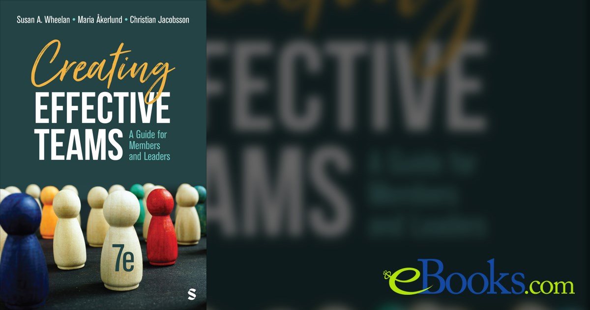 Creating Effective Teams (7th ed.) by Susan A. Wheelan (ebook)