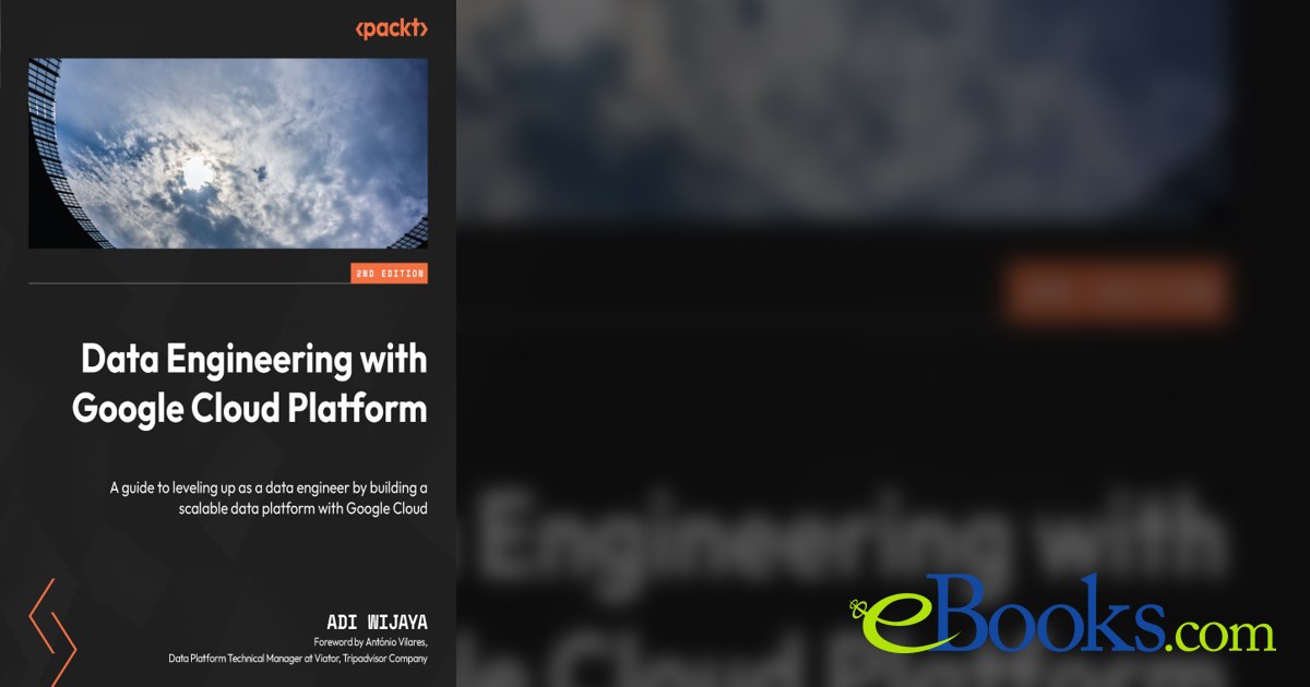 Data Engineering with Google Cloud Platform by Adi Wijaya (ebook)