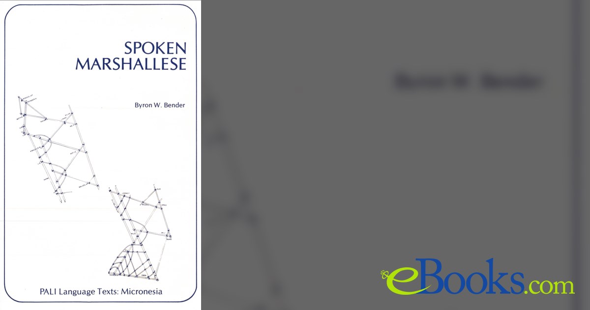 Spoken Marshallese by Byron W. Bender (ebook)