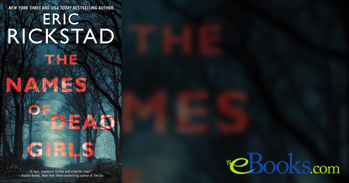 The Names of Dead Girls by Eric Rickstad (ebook)
