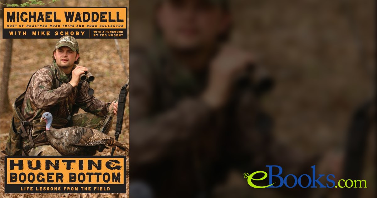 Hunting Booger Bottom by Michael Waddell (ebook)