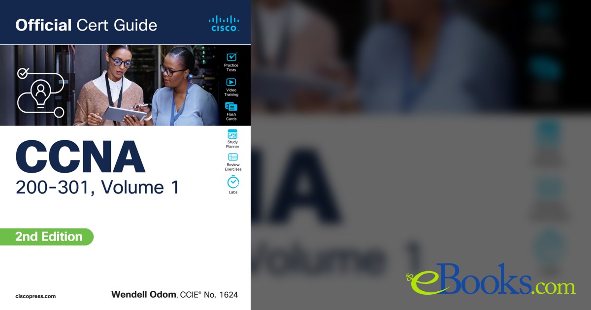 CCNA 200-301 Official Cert Guide, Volume 1 (2nd ed.)