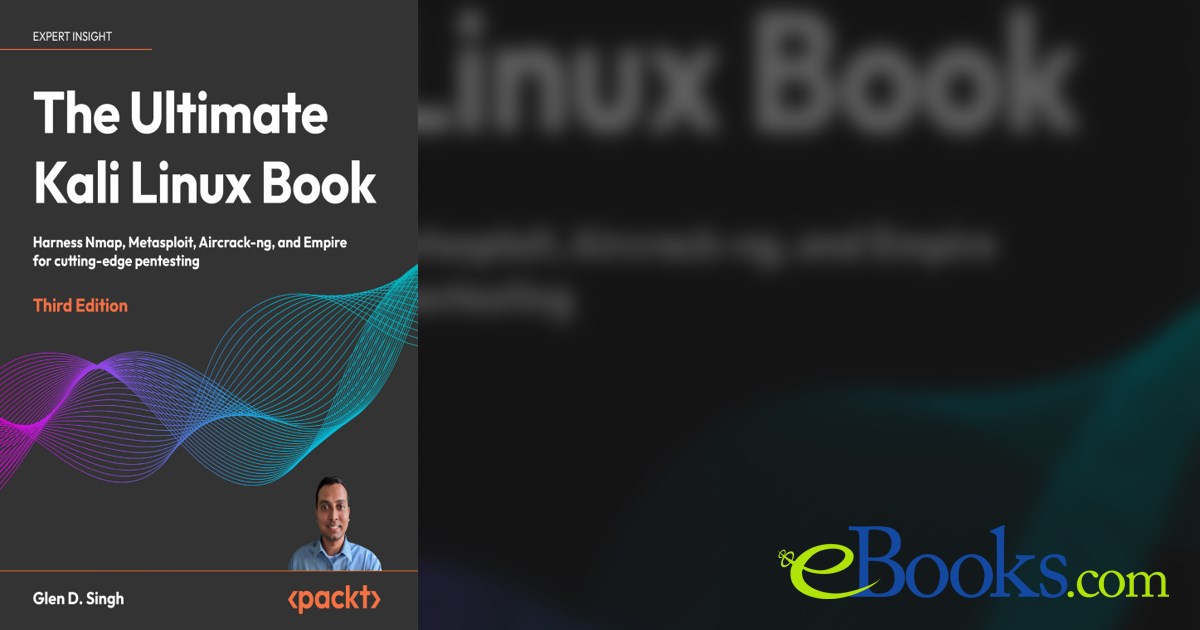 The Ultimate Kali Linux Book by Glen D. Singh (ebook)
