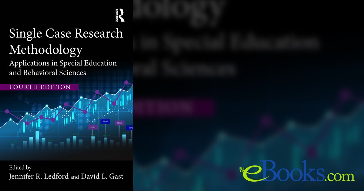 Single Case Research Methodology (4th ed.)