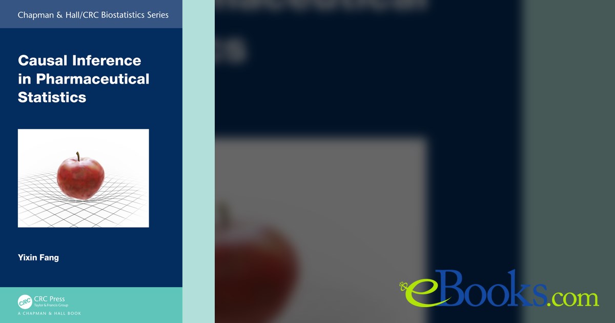 Causal Inference in Pharmaceutical Statistics by Yixin Fang (ebook)