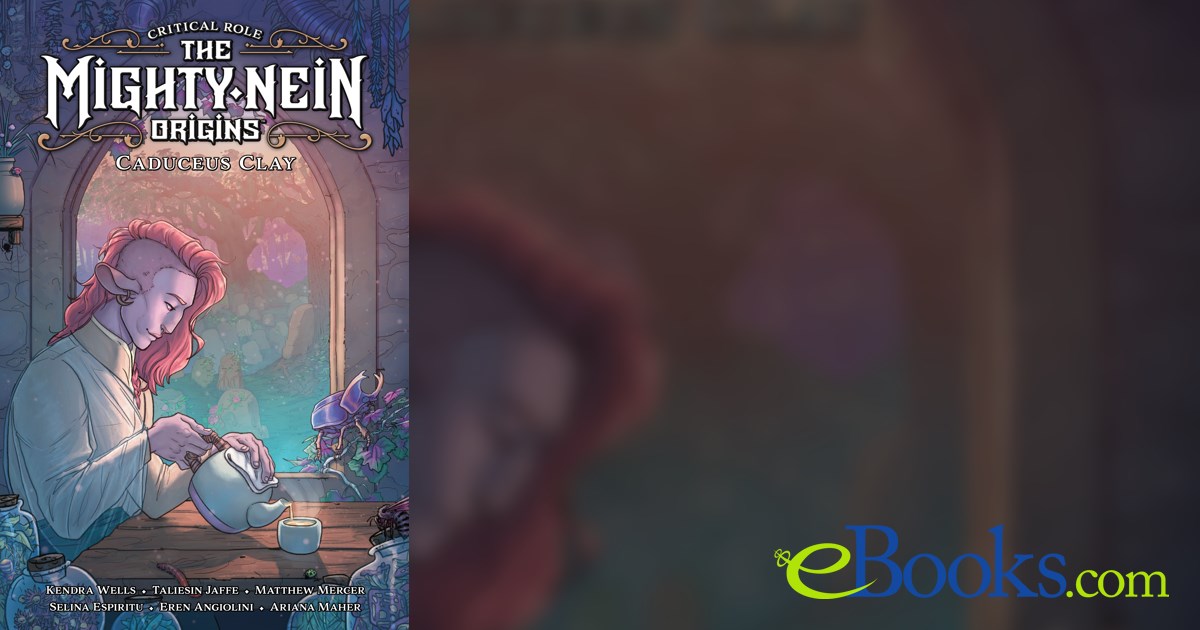 Critical Role: The Mighty Nein Origins--Caduceus Clay