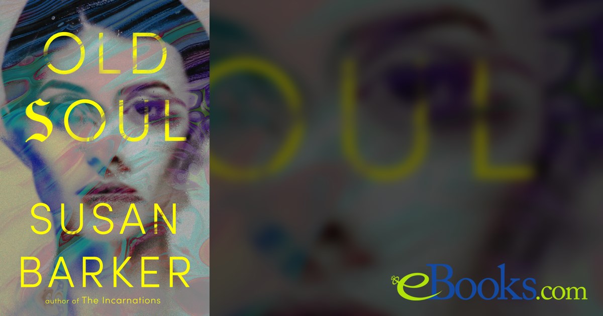 Old Soul by Susan Barker (ebook)