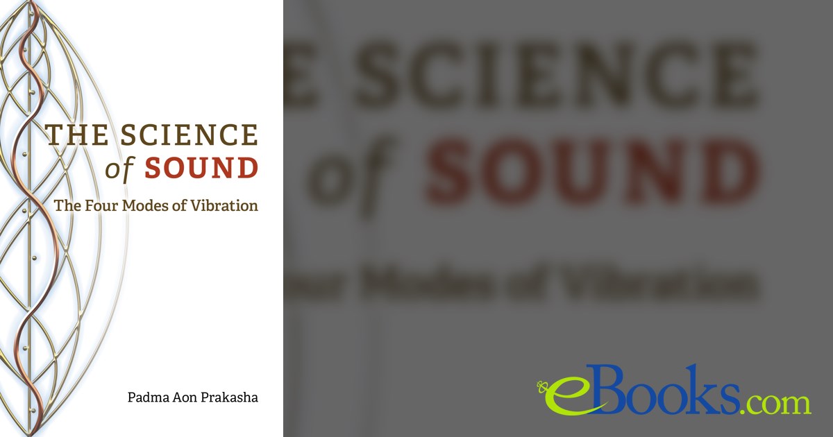The Science of Sound by Padma Aon Prakasha (ebook)