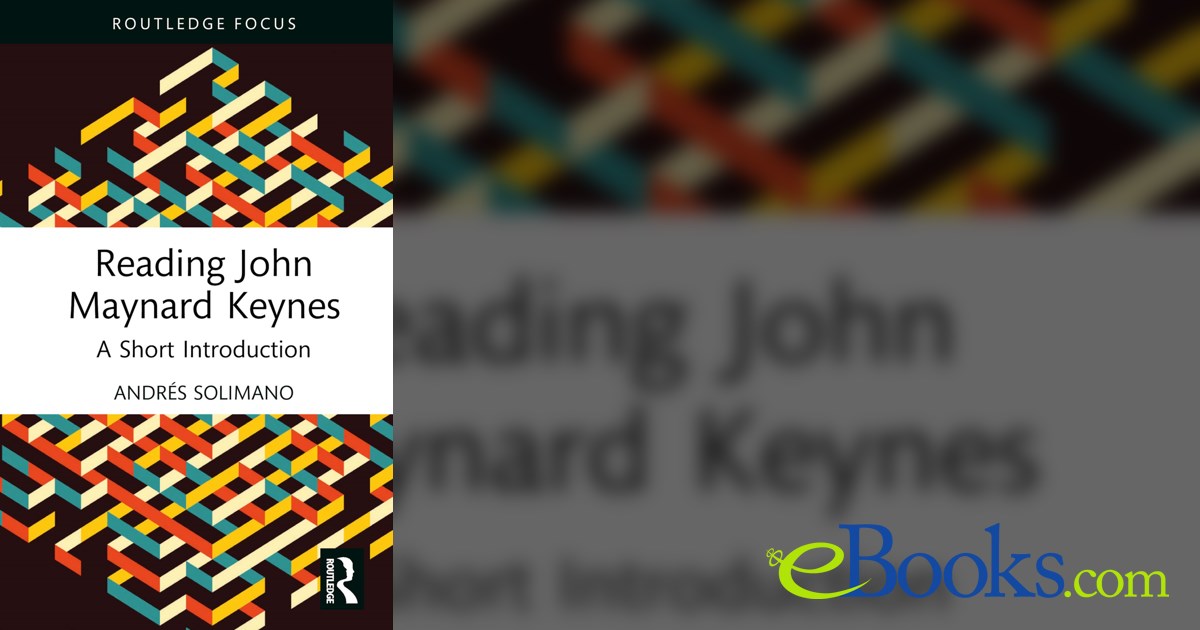 Reading John Maynard Keynes by Andrés Solimano (ebook)