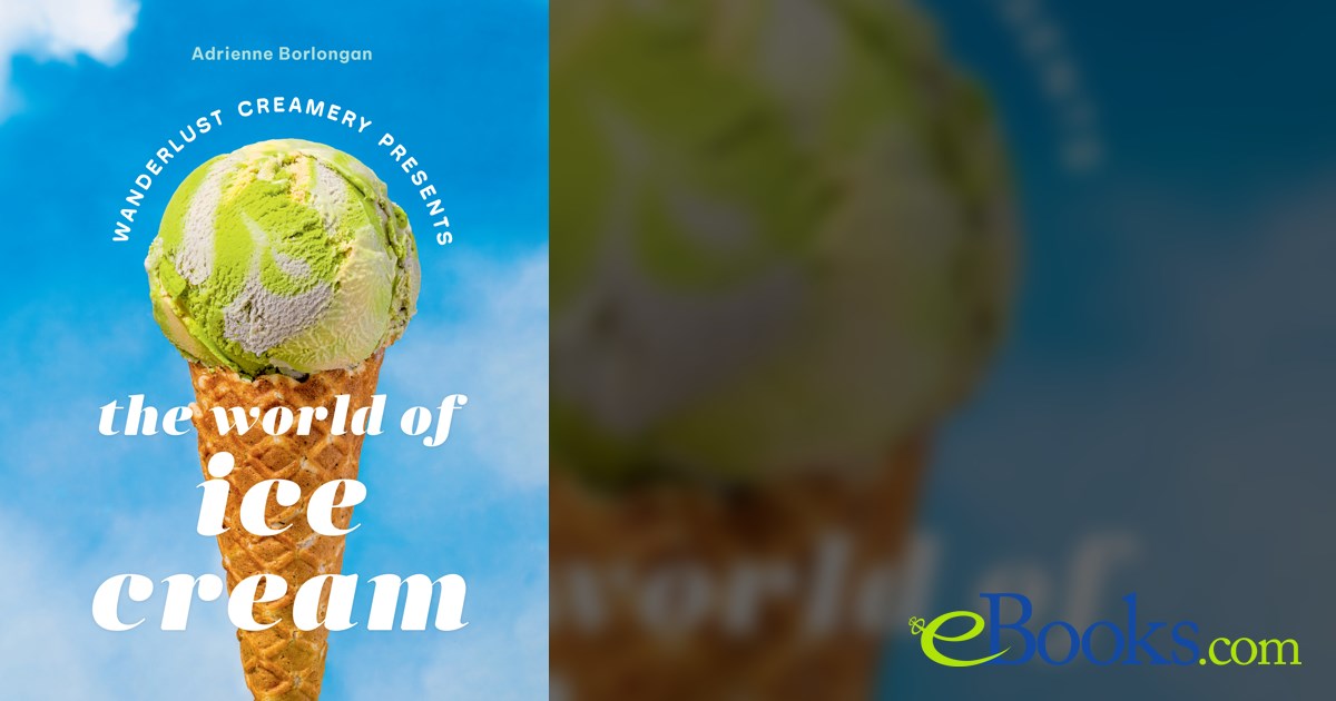 The Wanderlust Creamery Presents: The World of Ice Cream