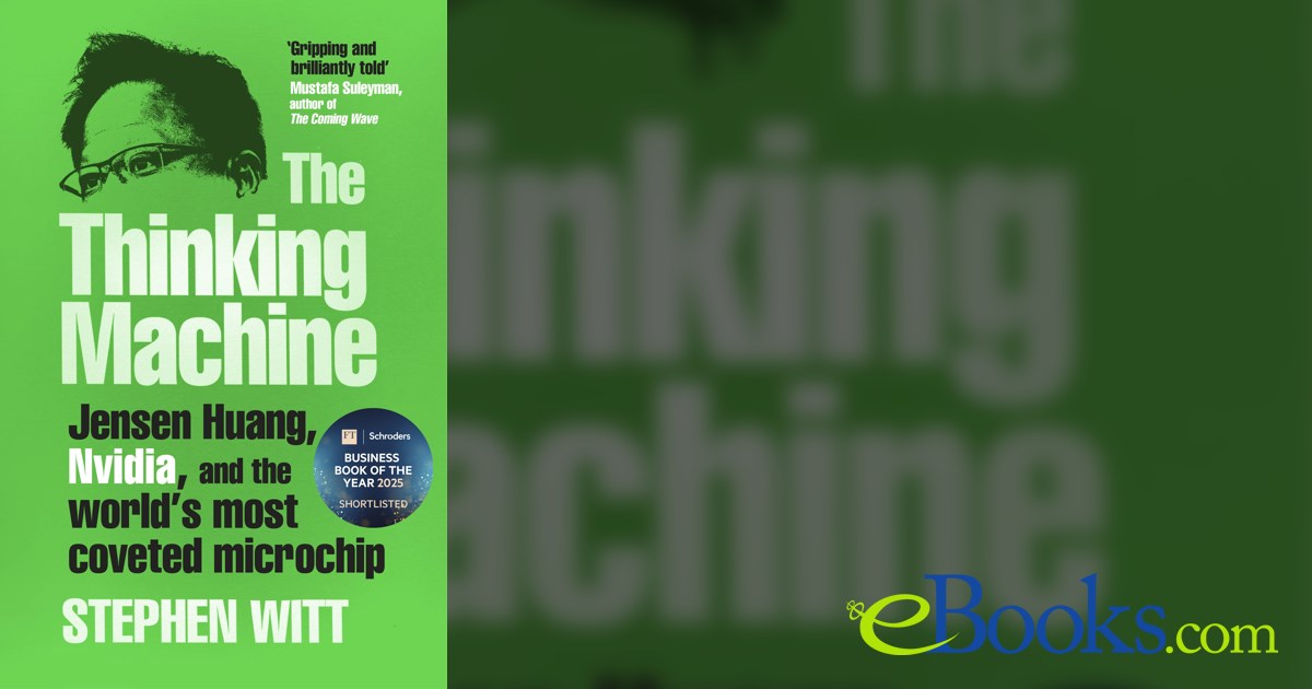 The Thinking Machine by Stephen Witt (ebook)
