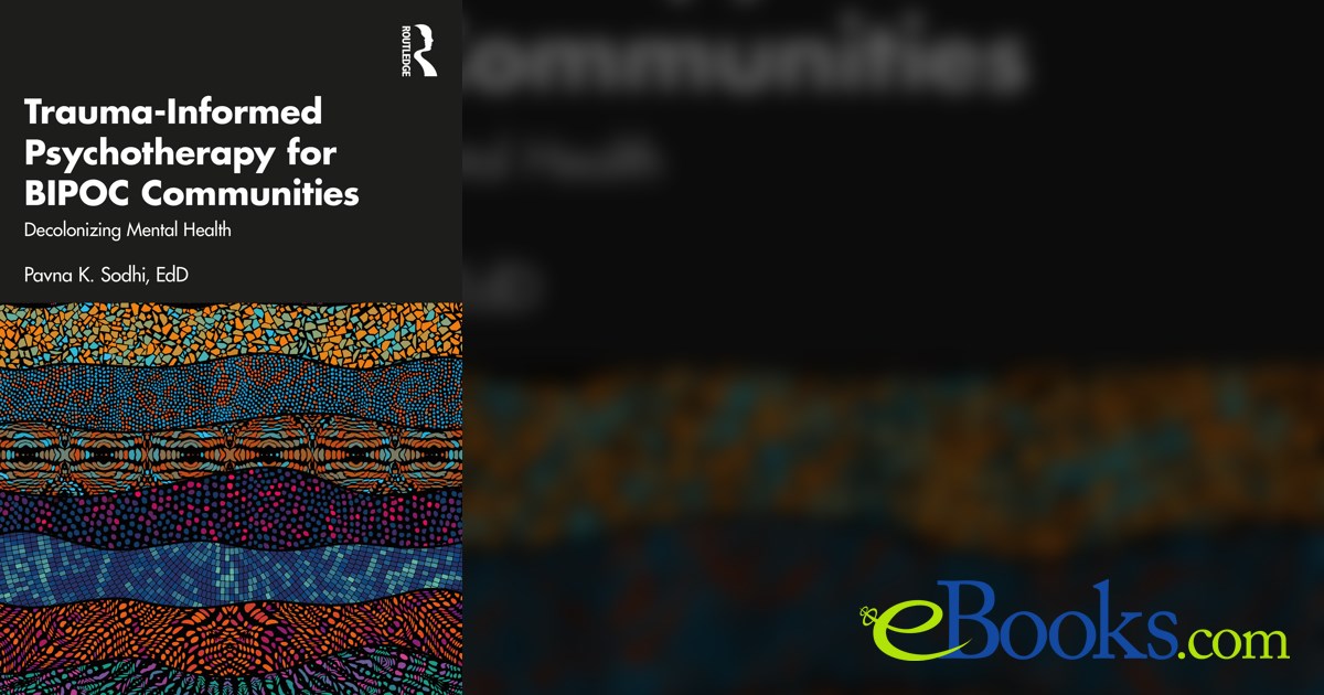 Trauma-Informed Psychotherapy for BIPOC Communities