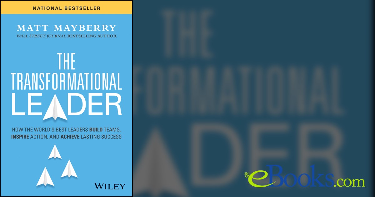 The Transformational Leader by Matt Mayberry (ebook)