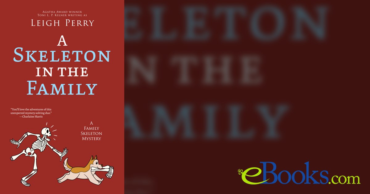 A Skeleton in the Family by Leigh Perry (ebook)