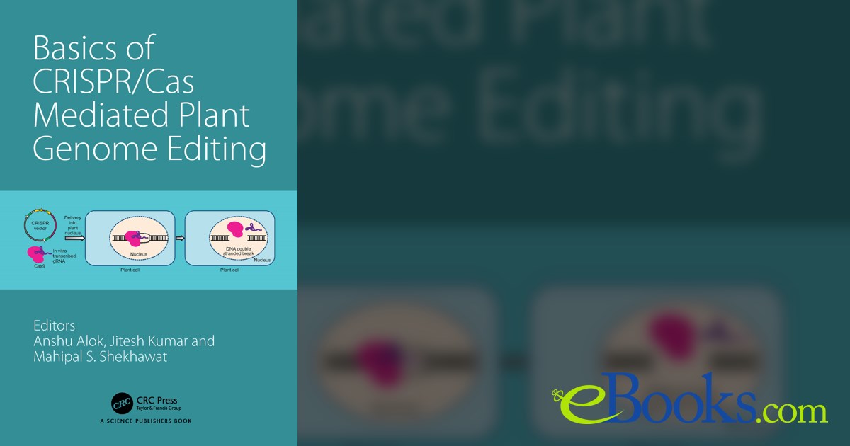 Basics of CRISPR/Cas Mediated Plant Genome Editing