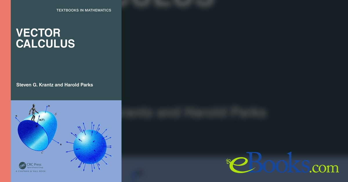 Vector Calculus by Steven G. Krantz (ebook)