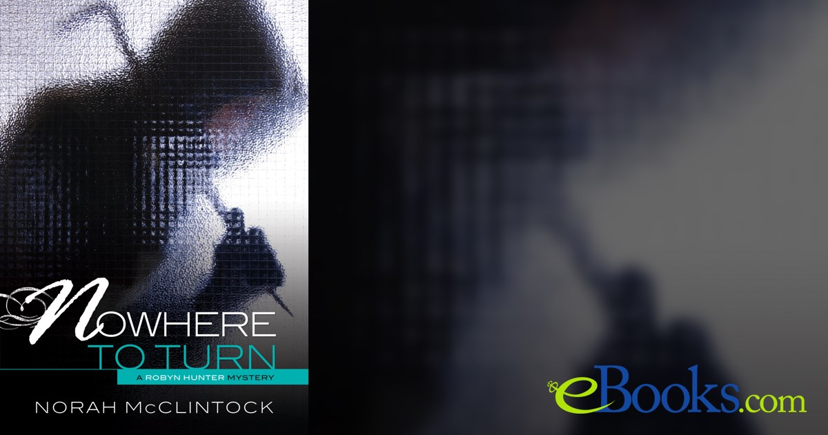 Nowhere to Turn by Norah McClintock (ebook)