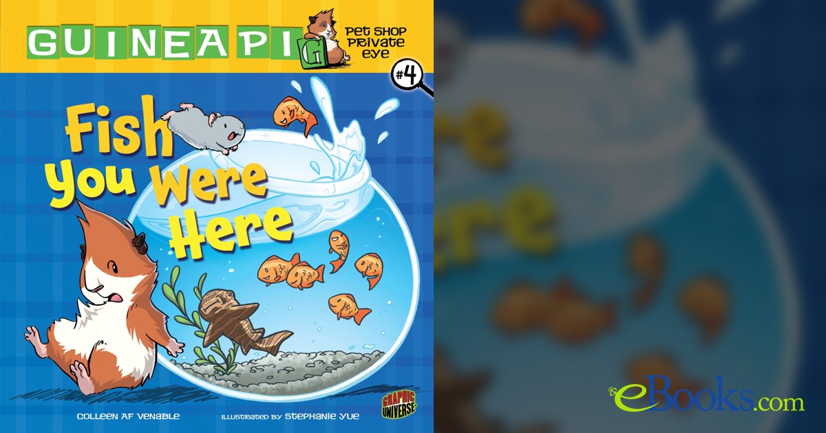 Fish You Were Here by Colleen AF Venable (ebook)