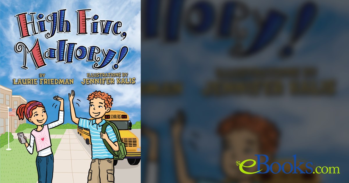 High Five, Mallory! by Laurie Friedman (ebook)