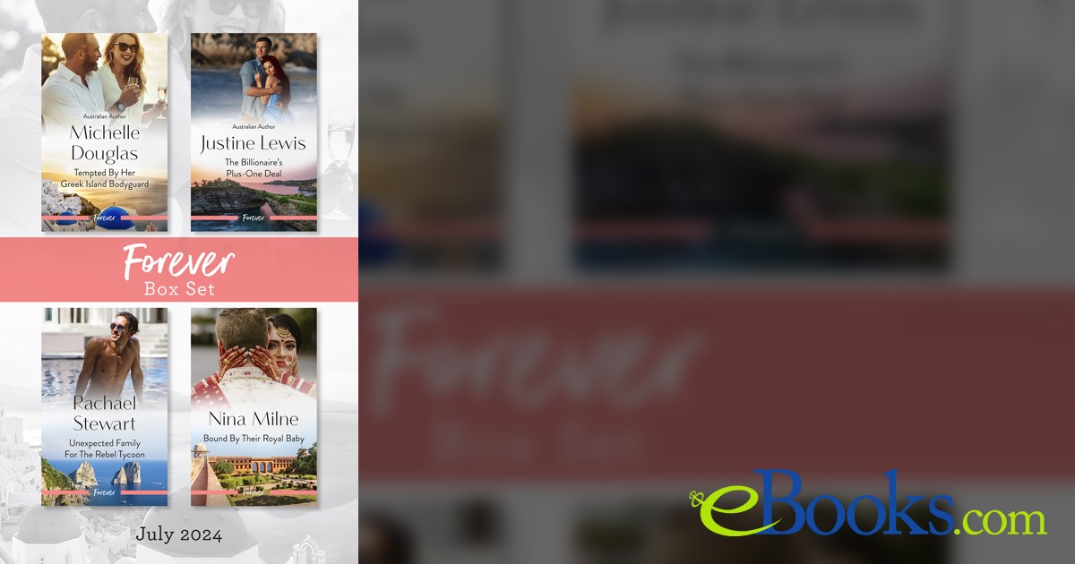 Forever Box Set July 2024/Tempted By Her Greek Island Bodyguard/The ...