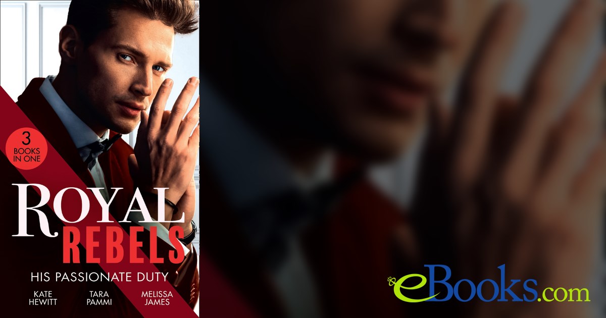 Royal Rebels by Melissa James (ebook)