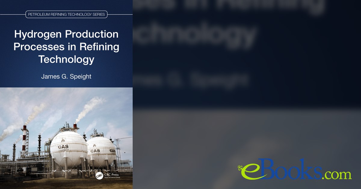 Hydrogen Production Processes in Refining Technology