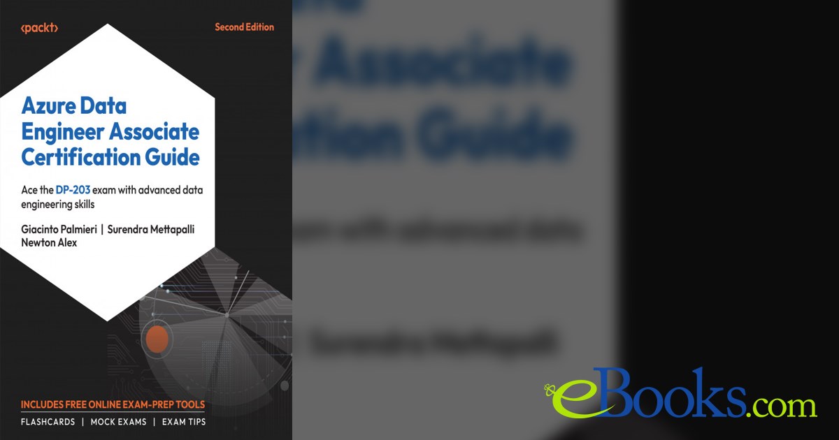 Azure Data Engineer Associate Certification Guide