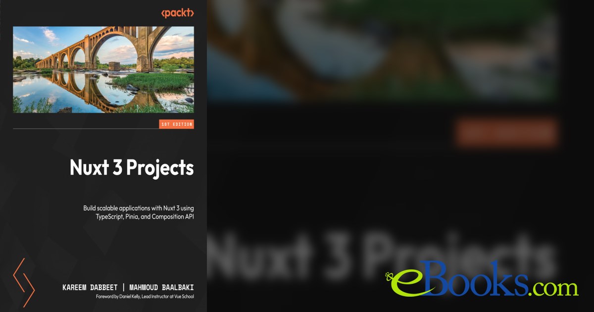 Nuxt 3 Projects By Kareem Dabbeet Ebook 