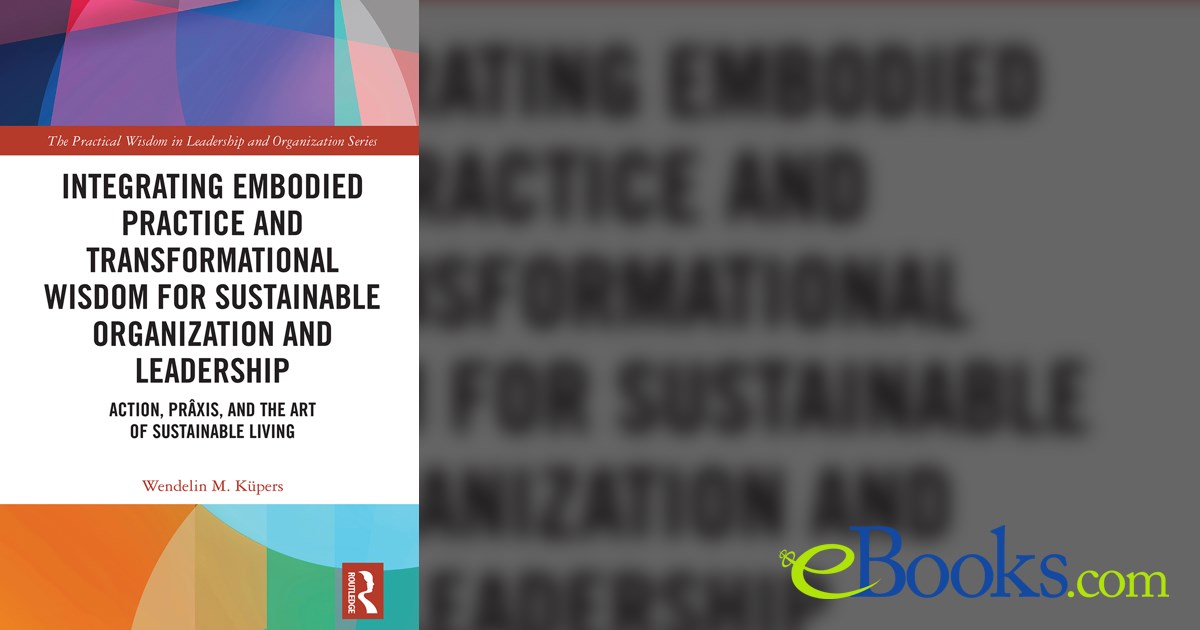 Integrating Embodied Practice and Transformational Wisdom for ...