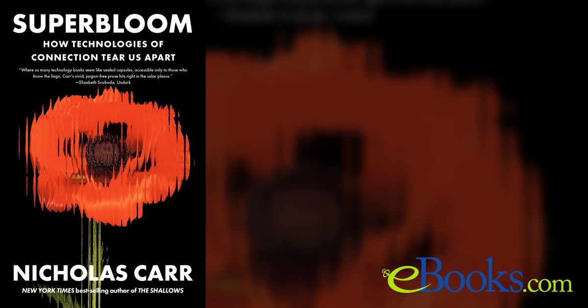 Superbloom by Nicholas Carr (ebook)