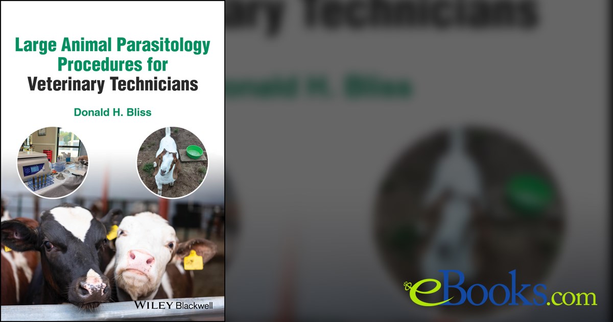 Large Animal Parasitology Procedures for Veterinary Technicians