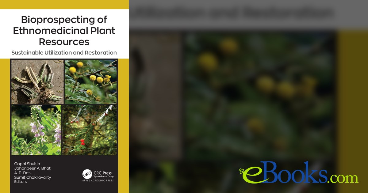 Bioprospecting of Ethnomedicinal Plant Resources