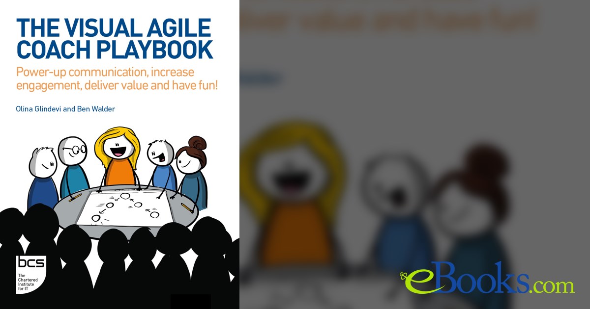 The Visual Agile Coach Playbook by Olina Glindevi (ebook)