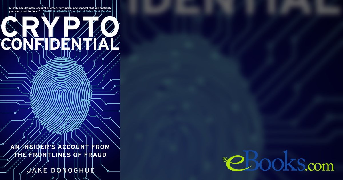 Crypto Confidential by Jake Donoghue (ebook)