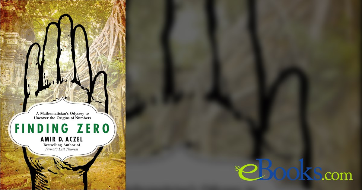 Finding Zero by Amir D. Aczel (ebook)