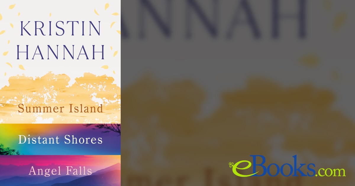 Kristin Hannah 3-Book Bundle by Kristin Hannah (ebook)