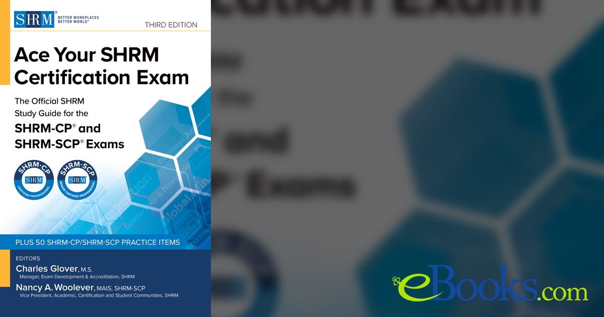 Ace Your SHRM Certification Exam by Charles Glover (ebook)