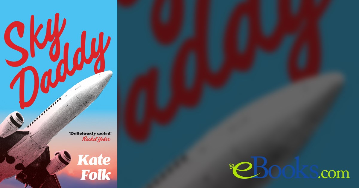 Sky Daddy by Kate Folk (ebook)
